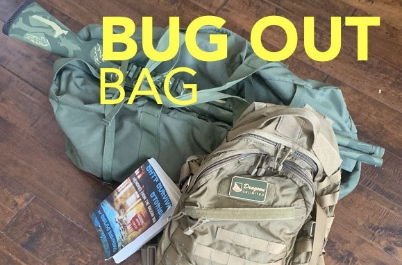 BUG OUT BAG (BOB) – Dragoon Unlimited